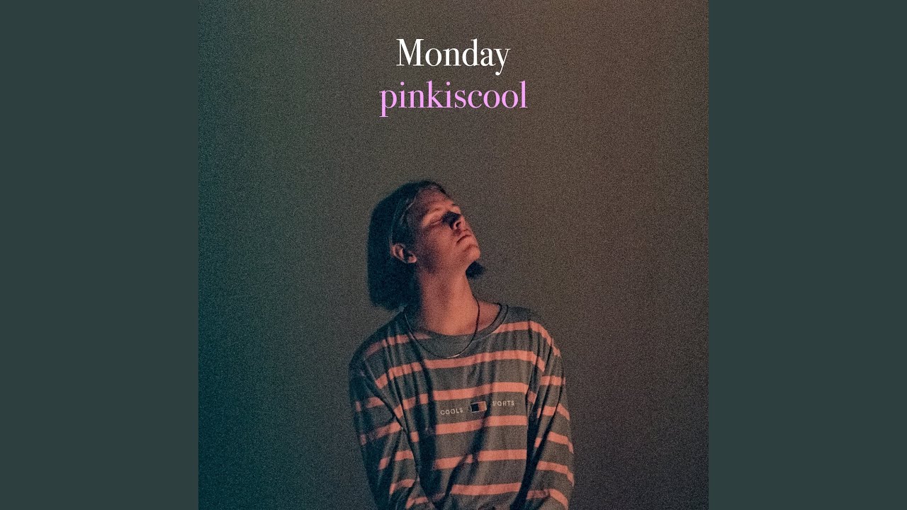 Monday - YouTube