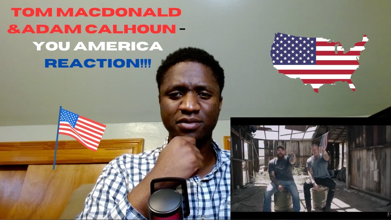 Tom MacDonald & Adam Calhoun - "Your America" REACTION!!! - YouTube