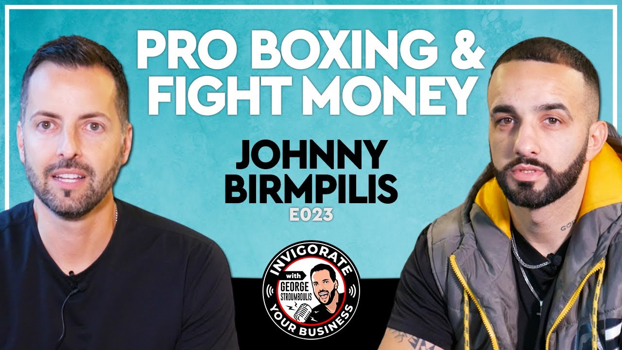 E023: Life as a Pro Boxer, Making Fight Money, Resilient Mindset ...