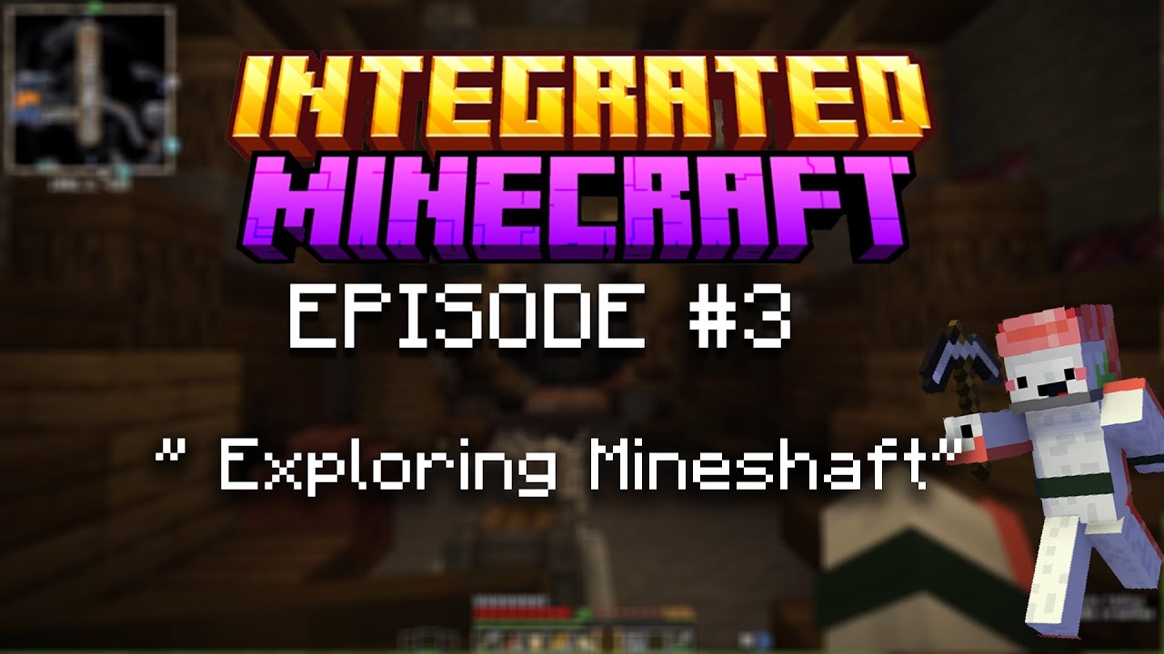 EXPLORING BIG MINESHAFT | INTERGRATED MINECRAFT #3 |#minecraft # ...