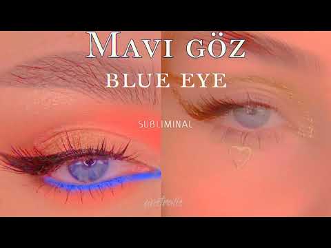 'mavi göz subliminal' aşırı güçlü subliminal. Blue eye subliminal.