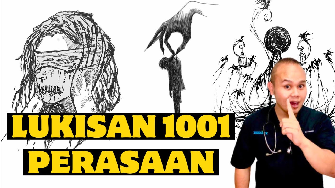 LUKISAN 1001 PERASAAN - LUKISAN MENTAL HEALTH - YouTube