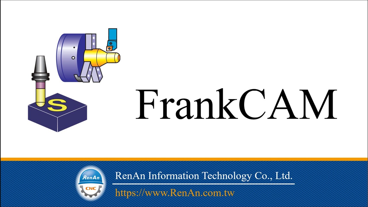 RenAn-CNC software-"FrankCAM" five steps to post NC code easily| 【RenAn ...