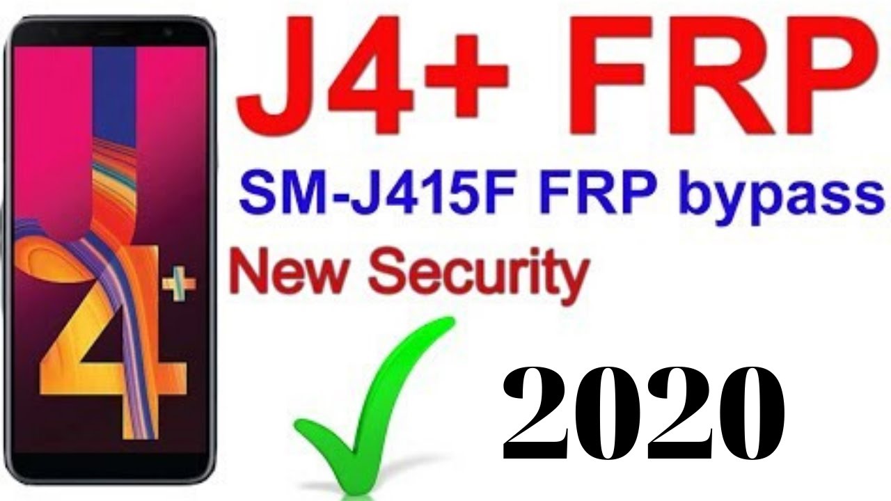 Sam sung J415f (J4+) frp bypass android 9 u3-2020 new - YouTube