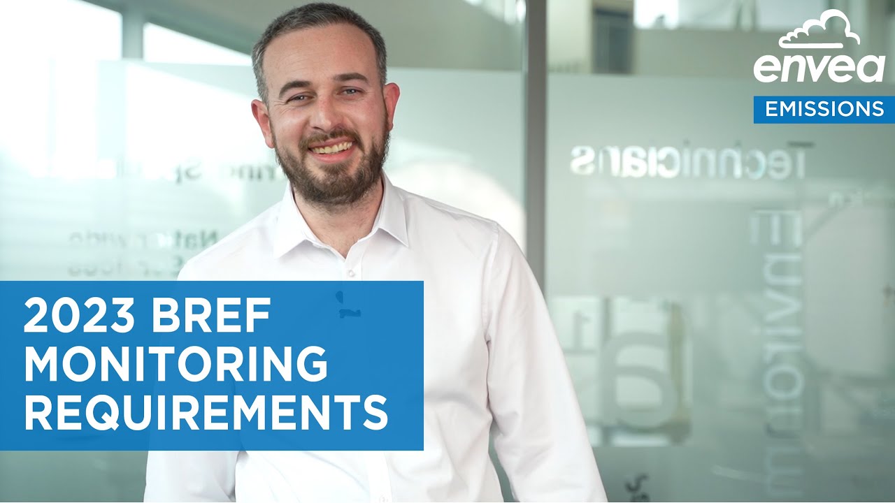 2023 BREF Monitoring Requirements - ENVEA - YouTube