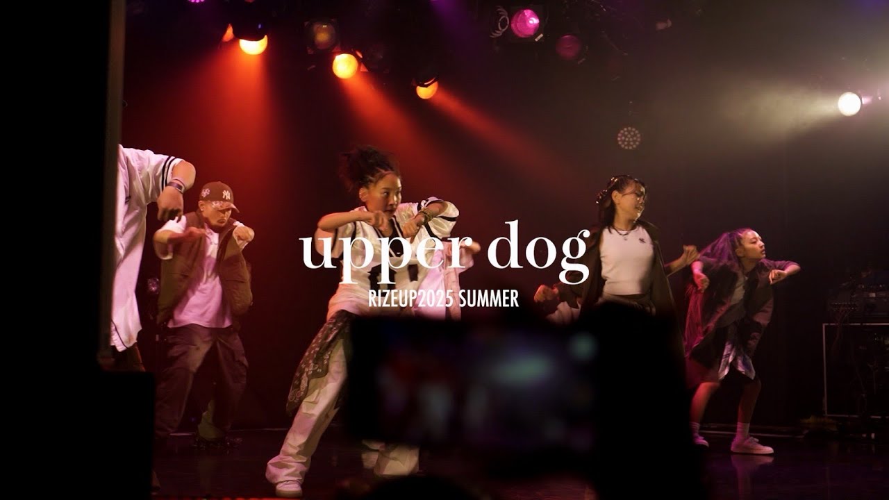 【upper dog】RIZE UP 2025 Summer @Sendai Rensa - YouTube