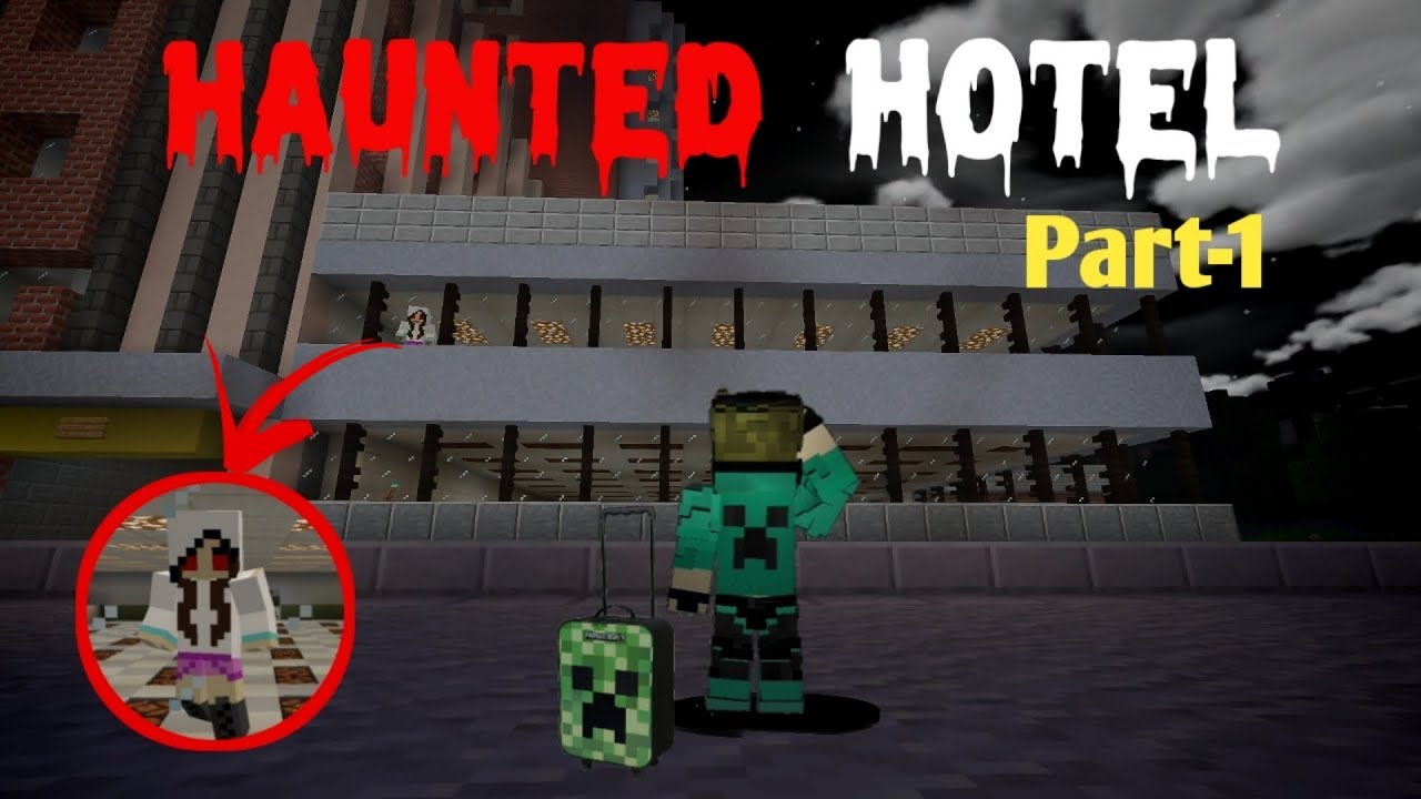 Haunted Hotel minecraft horror story in hindi - YouTube