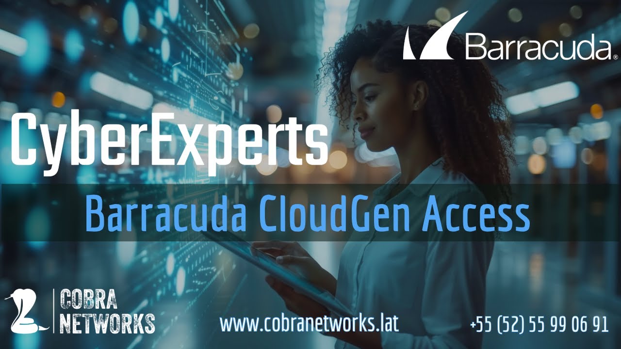 Barracuda CloudGen Access acceso remoto y seguro a información y aplicaciones en múltiples nubes ...