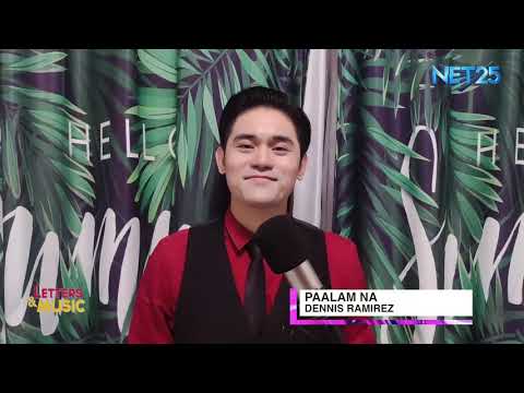 Dennis Ramirez - Paalam Na (NET25 Letters and Music Online) - YouTube