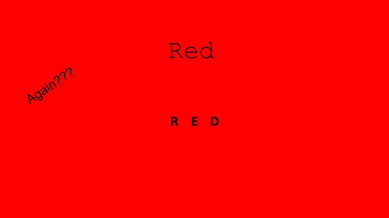 Red again - YouTube