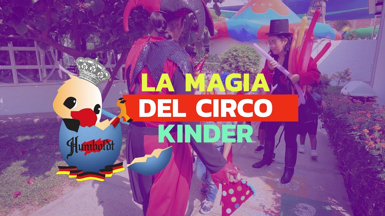 LA MAGIA DEL CIRCO KINDER - YouTube