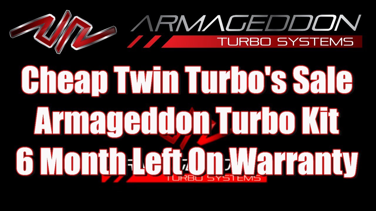CHEAP TURBOS....for one customer...Armageddon Twin Turbo Kit - Still ...