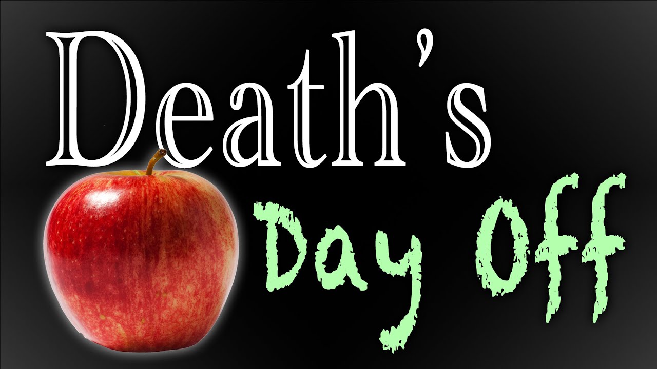 Deaths Day Off SHORT FILM - YouTube