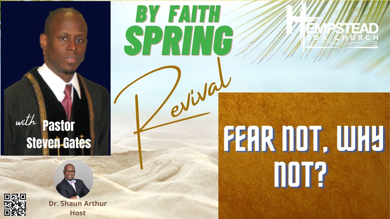 Fear Not, Why Not? | Pastor Steven Gates - YouTube