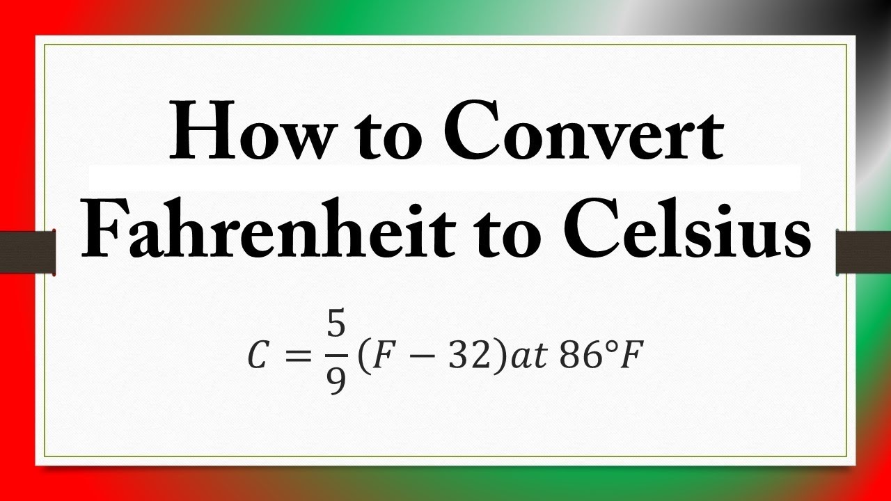 How To Convert Fahrenheit To Celsius 5 9 32 86 YouTube