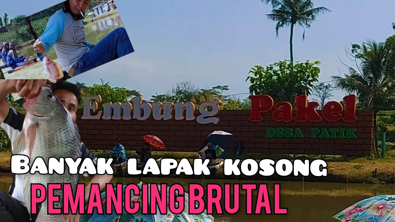 KOLAM PEMANCINGAN EMBUNG PAKEL - YouTube