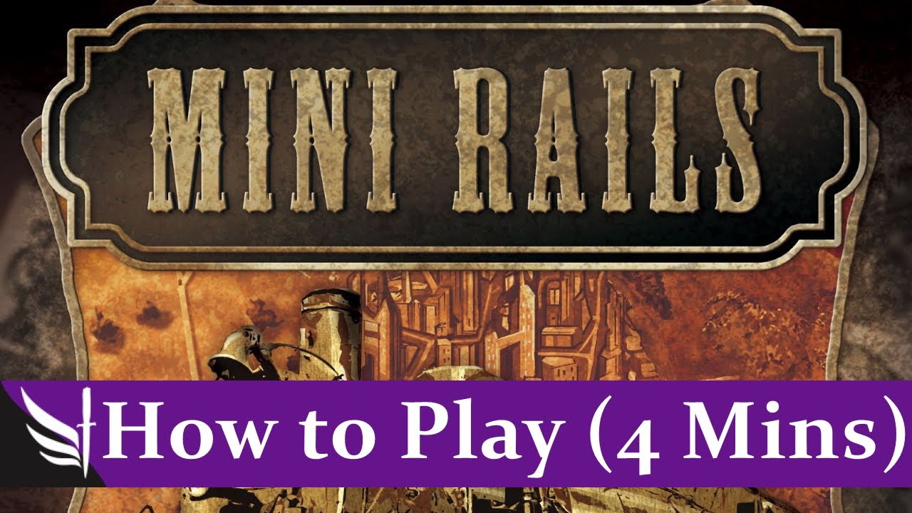 How to Play Mini Rails (4 minutes) - YouTube