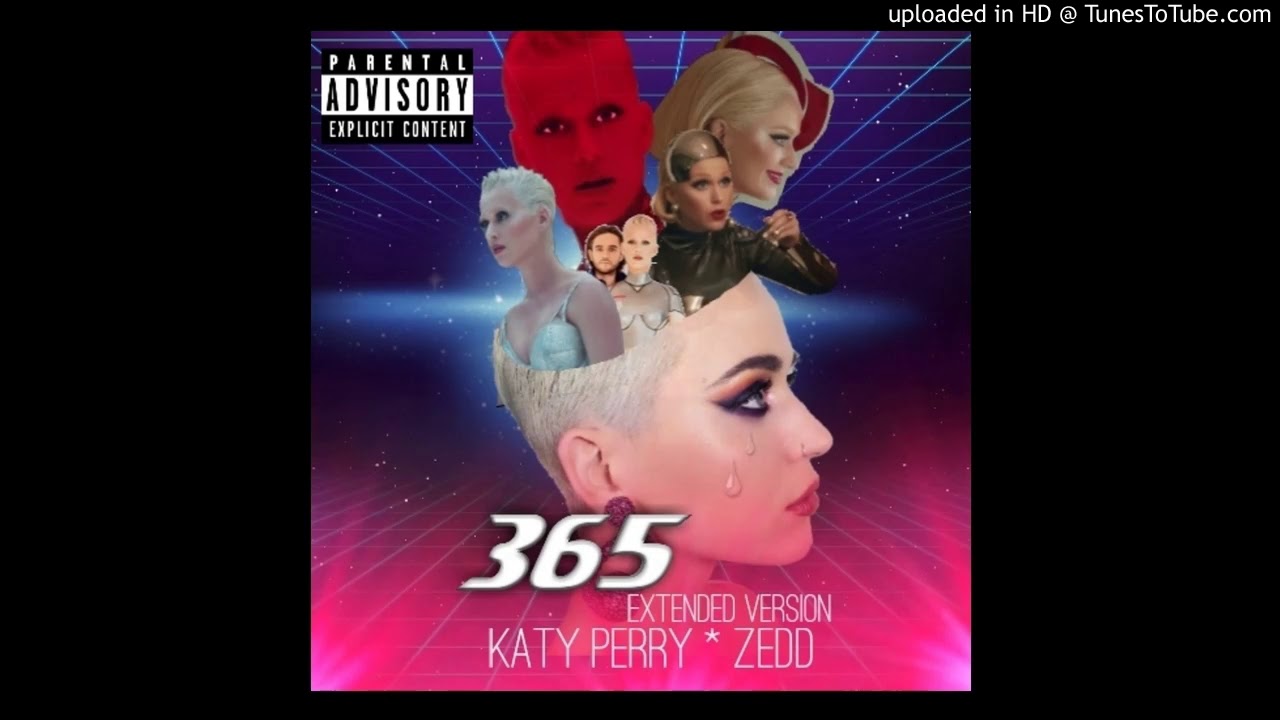 Zedd & Katy Perry - 365 (Extended Version) - YouTube