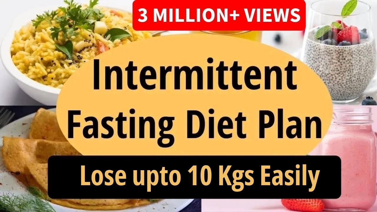 Intermittent Fasting Diet Plan To Lose Weight Fast In Hindi | Fat Loss ...