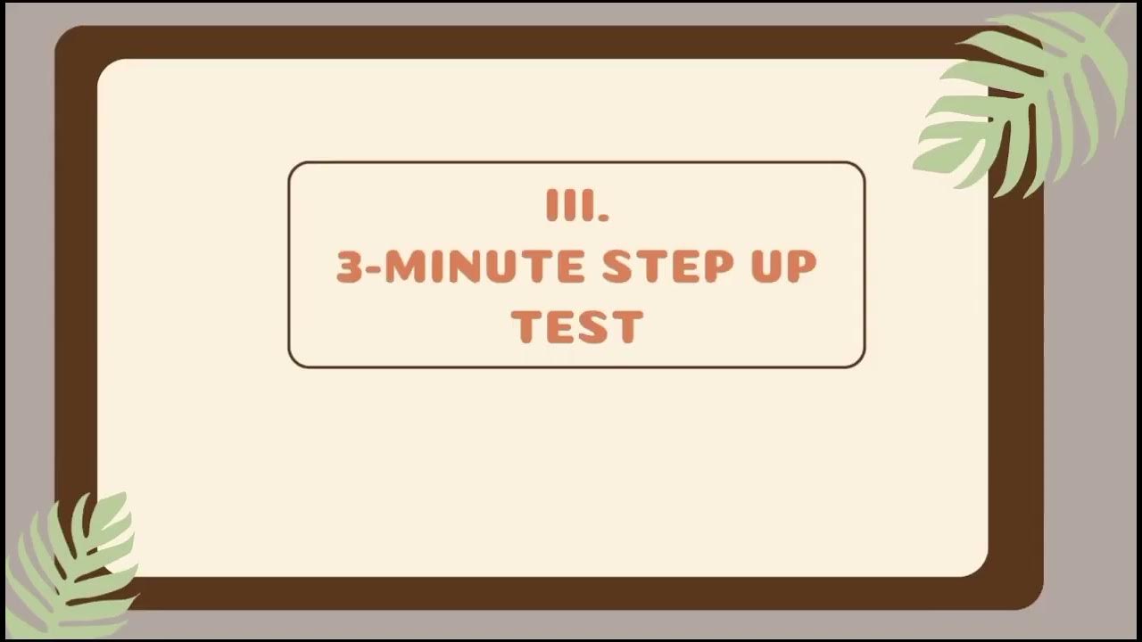 4 Fitness test (Postural Assessment, Girth Measurement, 3 minutes. Step ...