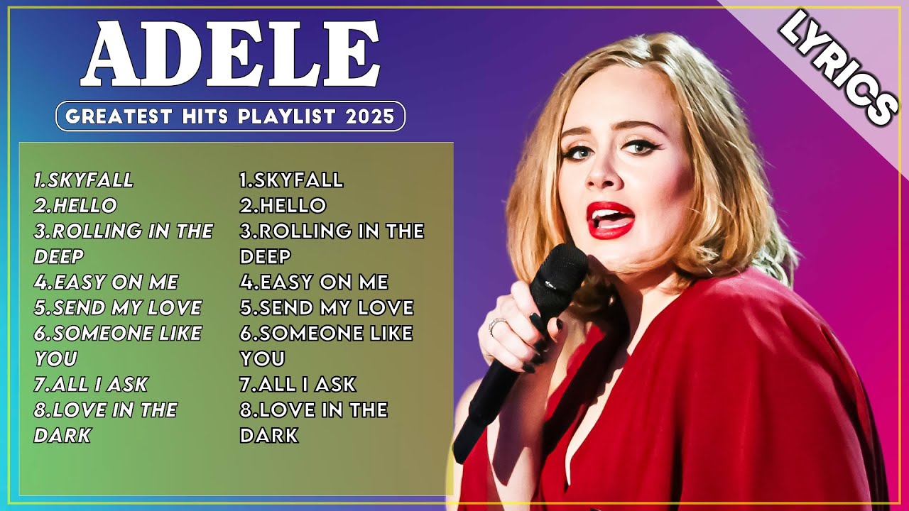 ADELE ~ Top 8 Adele Songs Adele's Best Songs Playlist Top English songs 🌿 🌿 - YouTube