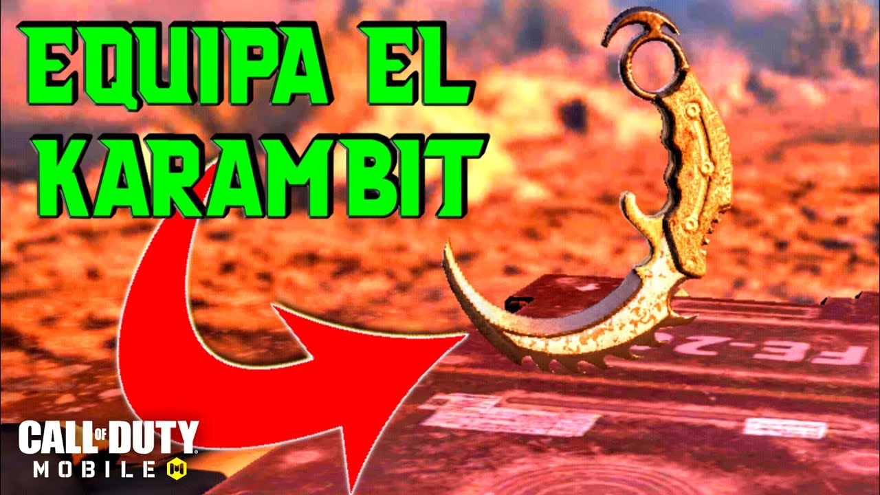 🤔COMO EQUIPAR el KARAMBIT🤔 en COD MOBILE😯 | KARAMBIT COD MOBILE - YouTube