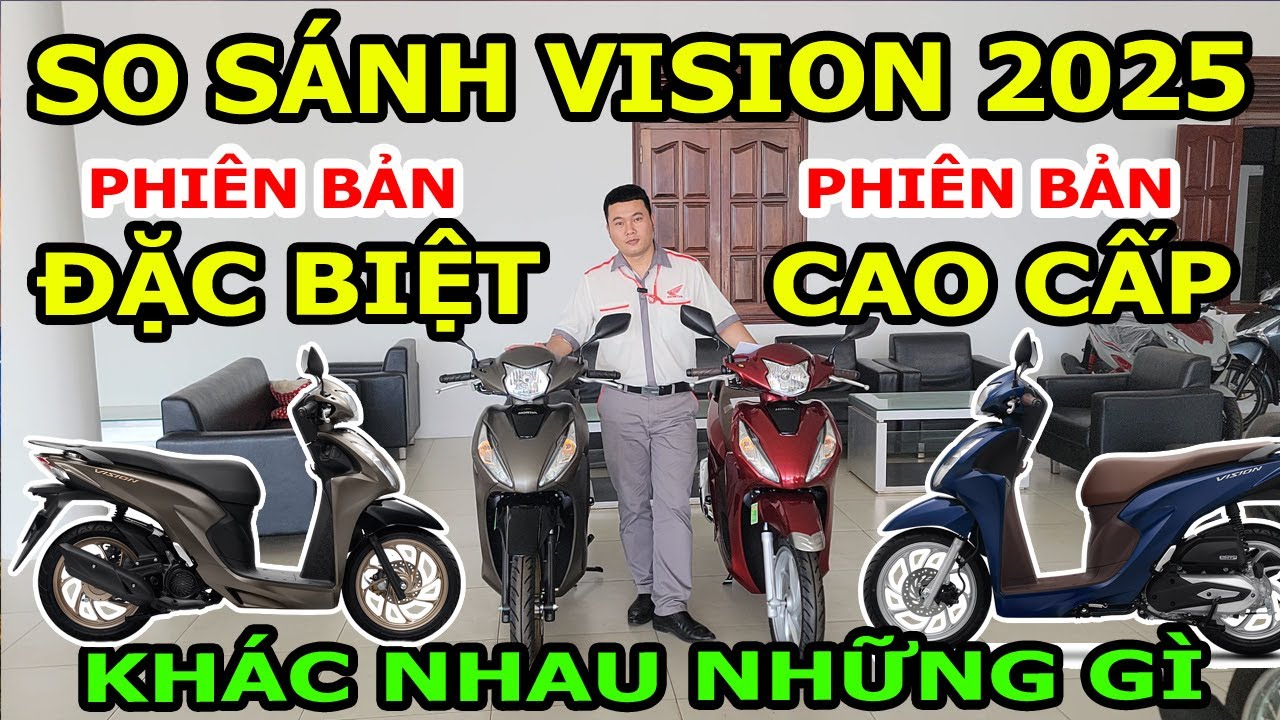 So sánh xe - Vision 2025 phiên bản cao cấp và Vision 2025 đặc biệt khác ...