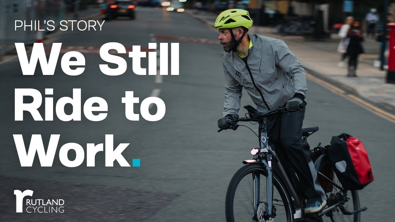 We Still Ride to Work. Phil's Story | Rutland Cycling - YouTube