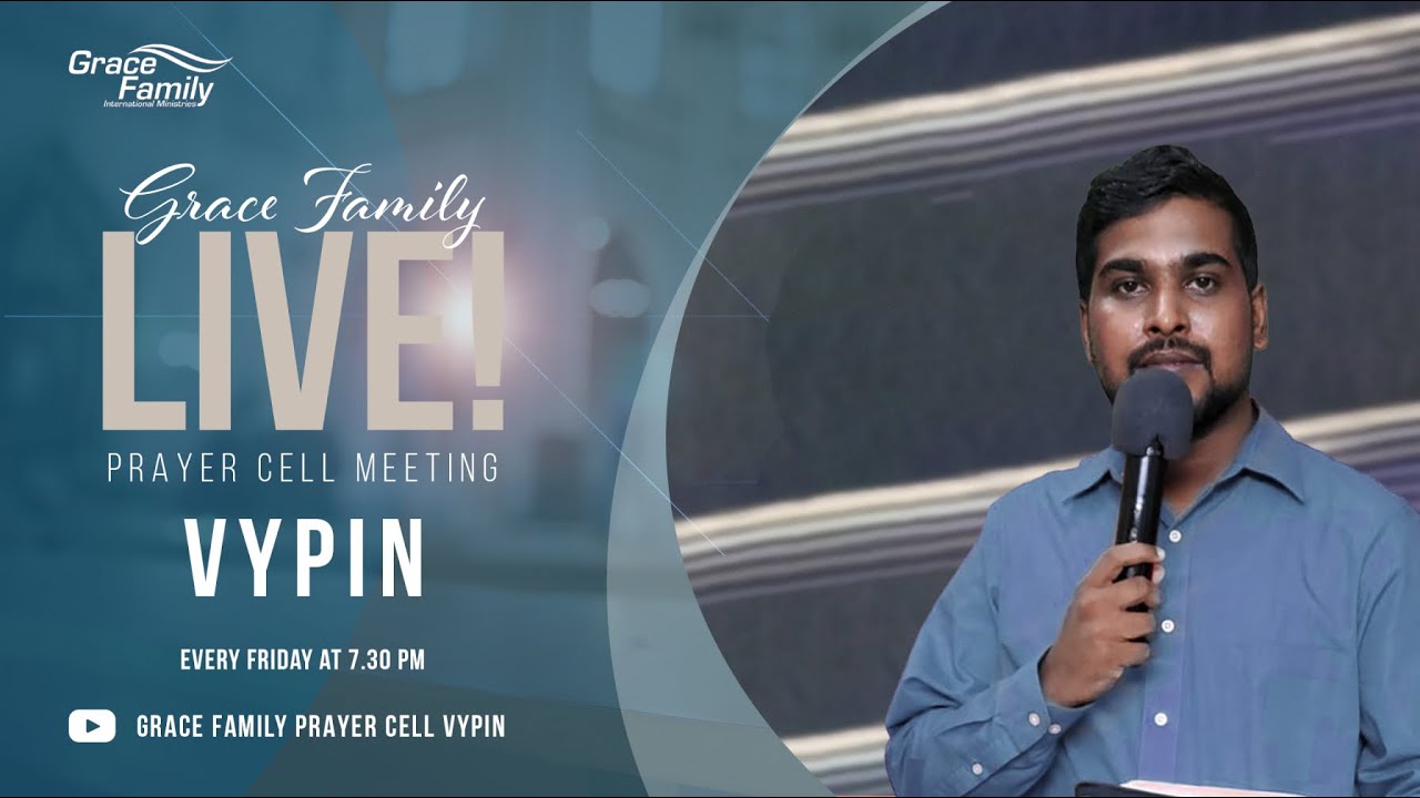 GRACE FAMILY PRAYER CELL MEETING VYPIN I 28-07-23 - YouTube