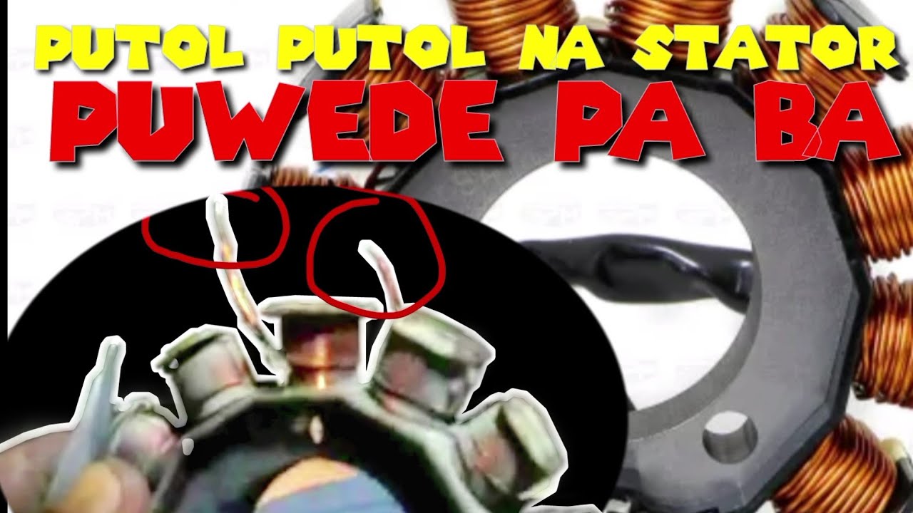 putol putol na stator puwede pa ba - YouTube