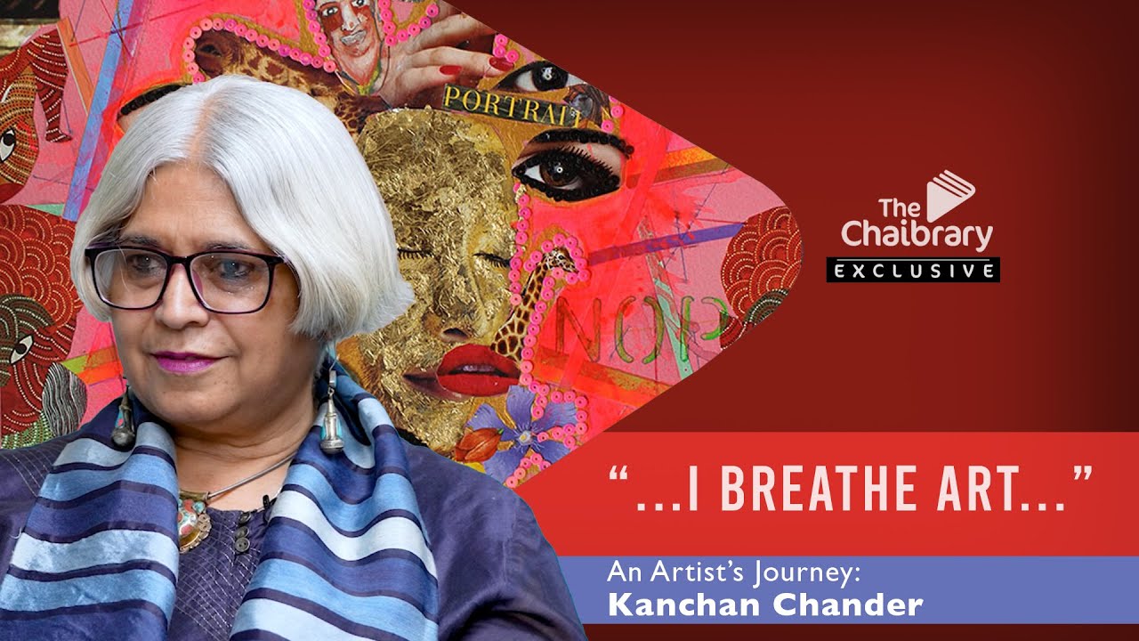 Kanchan Chander: "I Breathe Art" - YouTube
