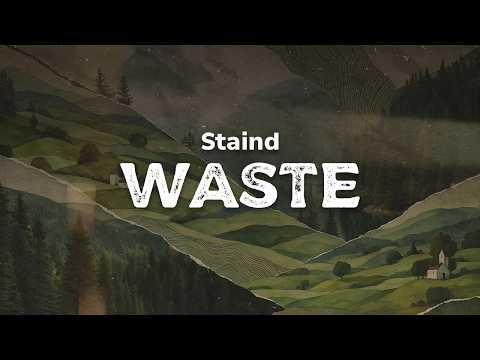 Staind - Waste | (lyrics)