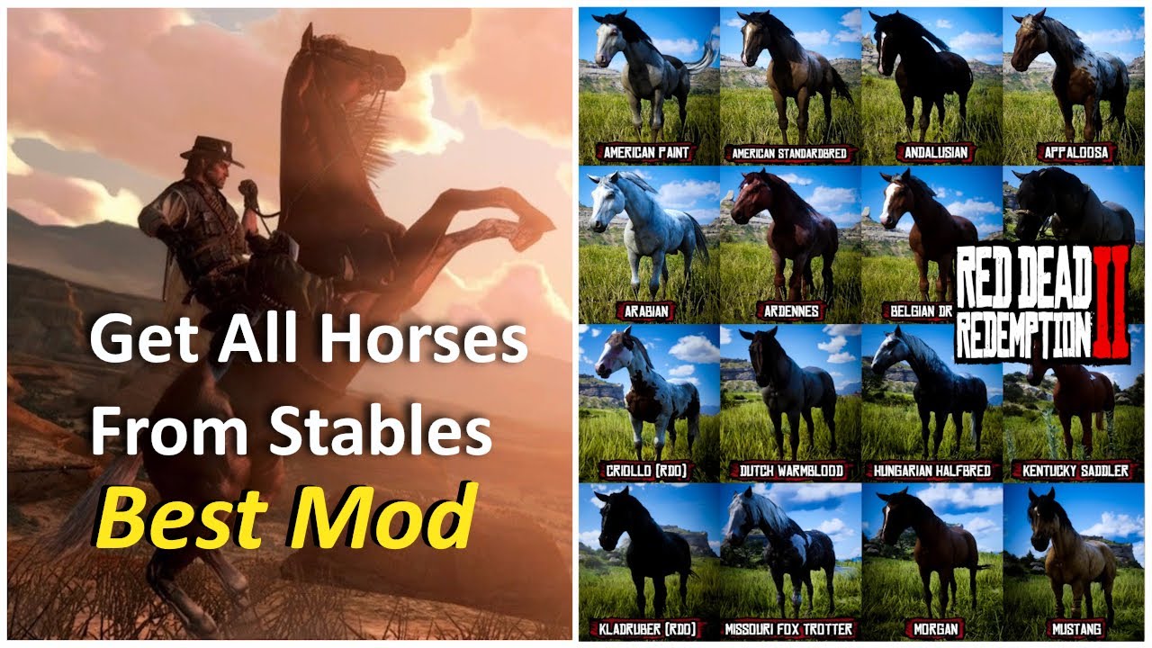 Get All Horses from Stables Ch.2 - Best Mod for Red Dead Redemption 2 ...