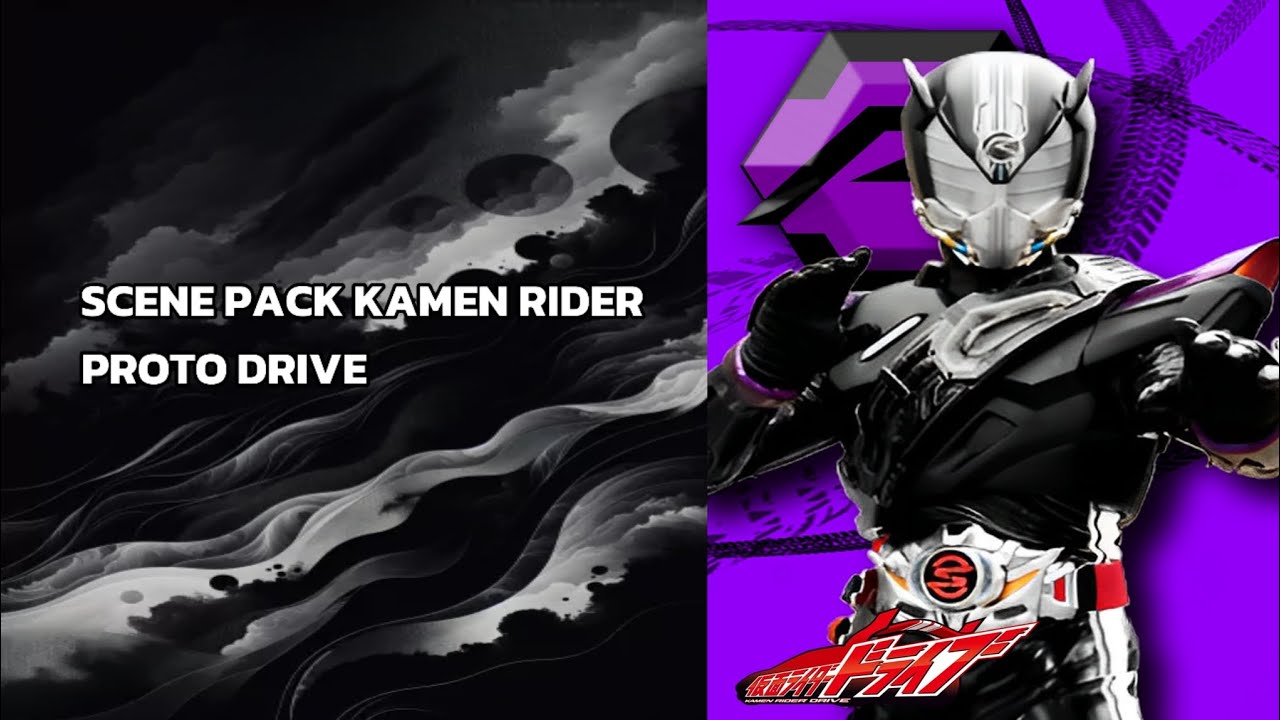 Scene Pack Kamen Rider Proto Drive @vulcanXeditz_0 - YouTube