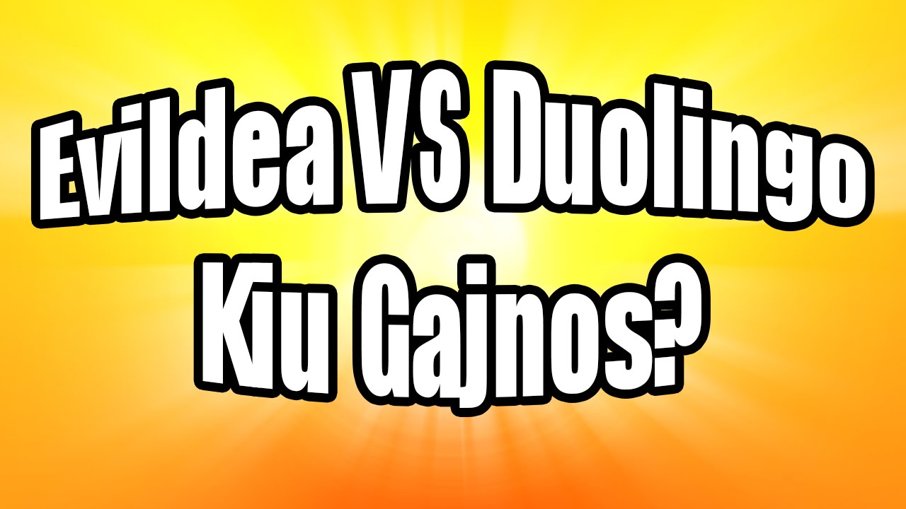 Evildea VS Duolingo | Kiu Gajnos? - YouTube
