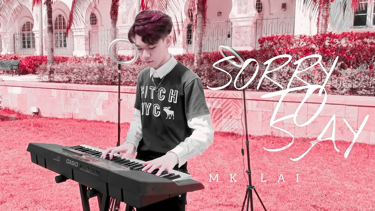 MK LAI【SORRY TO SAY】原创单曲 ♫ - YouTube