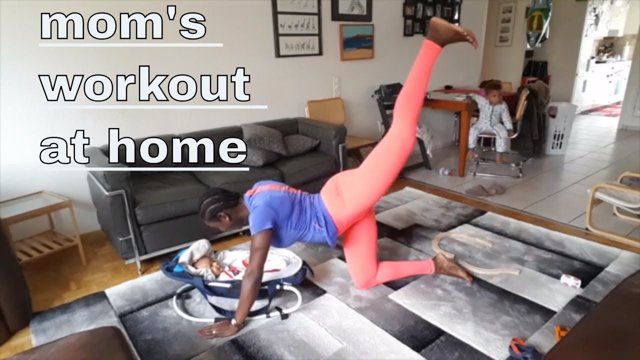 Moms Workout At Home Youtube