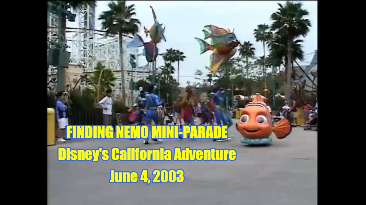 Finding Nemo mini-parade - June 4, 2003 - Disney’s California Adventure ...