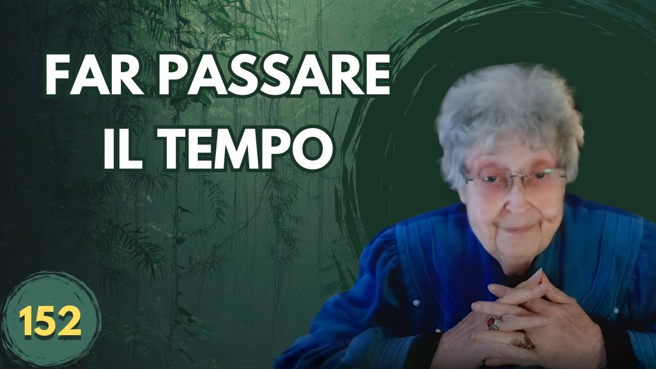 FAR PASSARE IL TEMPO (152) - YouTube
