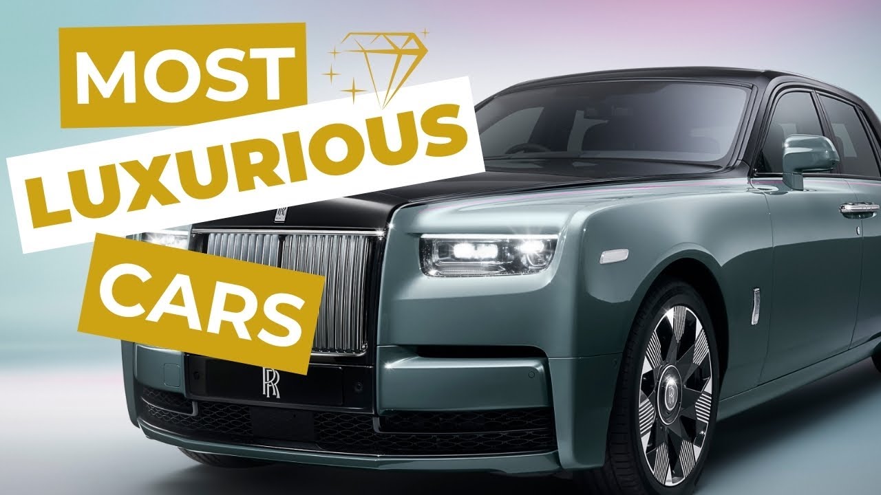MOST LUXURIOUS AND MAGNIFICENT CARS IN THE WORLD 1 - YouTube