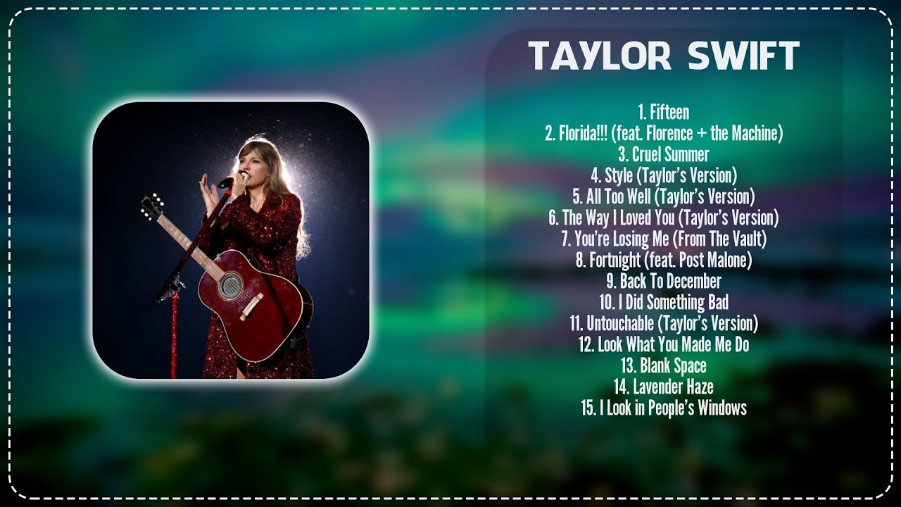 Taylor Swift - Legendary Playlist: Top 15 Hits Playlist of All Time ...