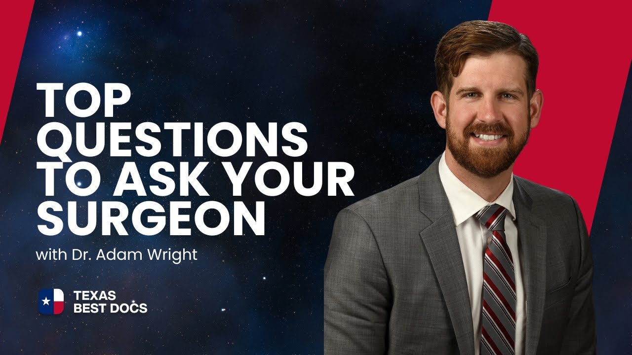 Top Questions to Ask Your Surgeon | Patient Advocacy Tips with Dr. Adam ...