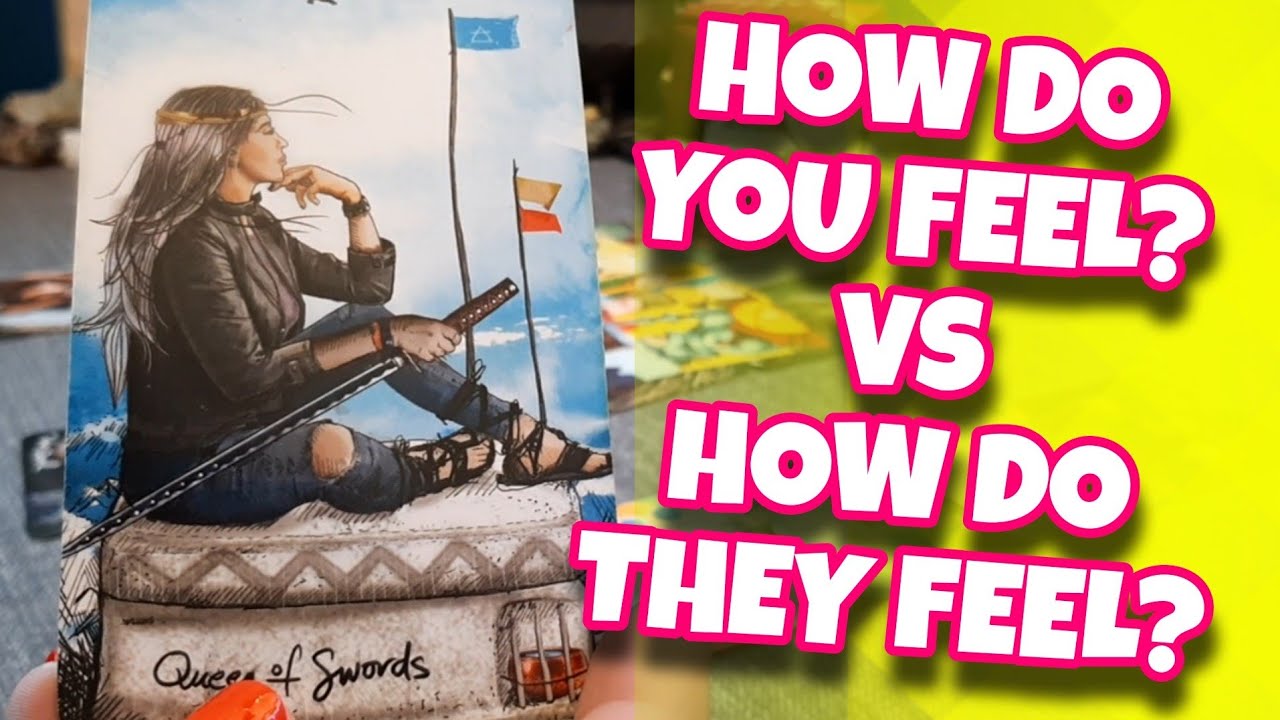 How do you feel Vs how do they really feel? | Timeless Card Reading ...