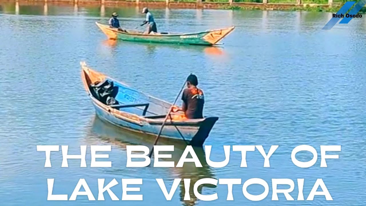 The beauty of Lake Victoria - YouTube