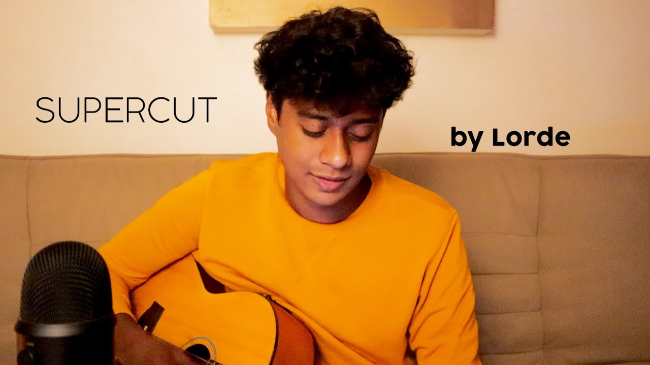 'Supercut' by Lorde Cover - YouTube