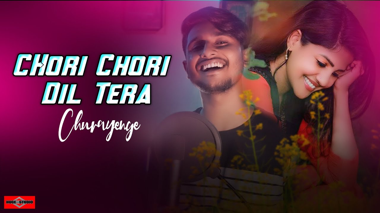 Chori Chori Dil Tera Churayenge NEW VERSION 2022 | Somrat ft Bishal | 90's Love Song | Huge ...