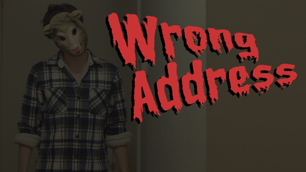 Wrong Address - YouTube