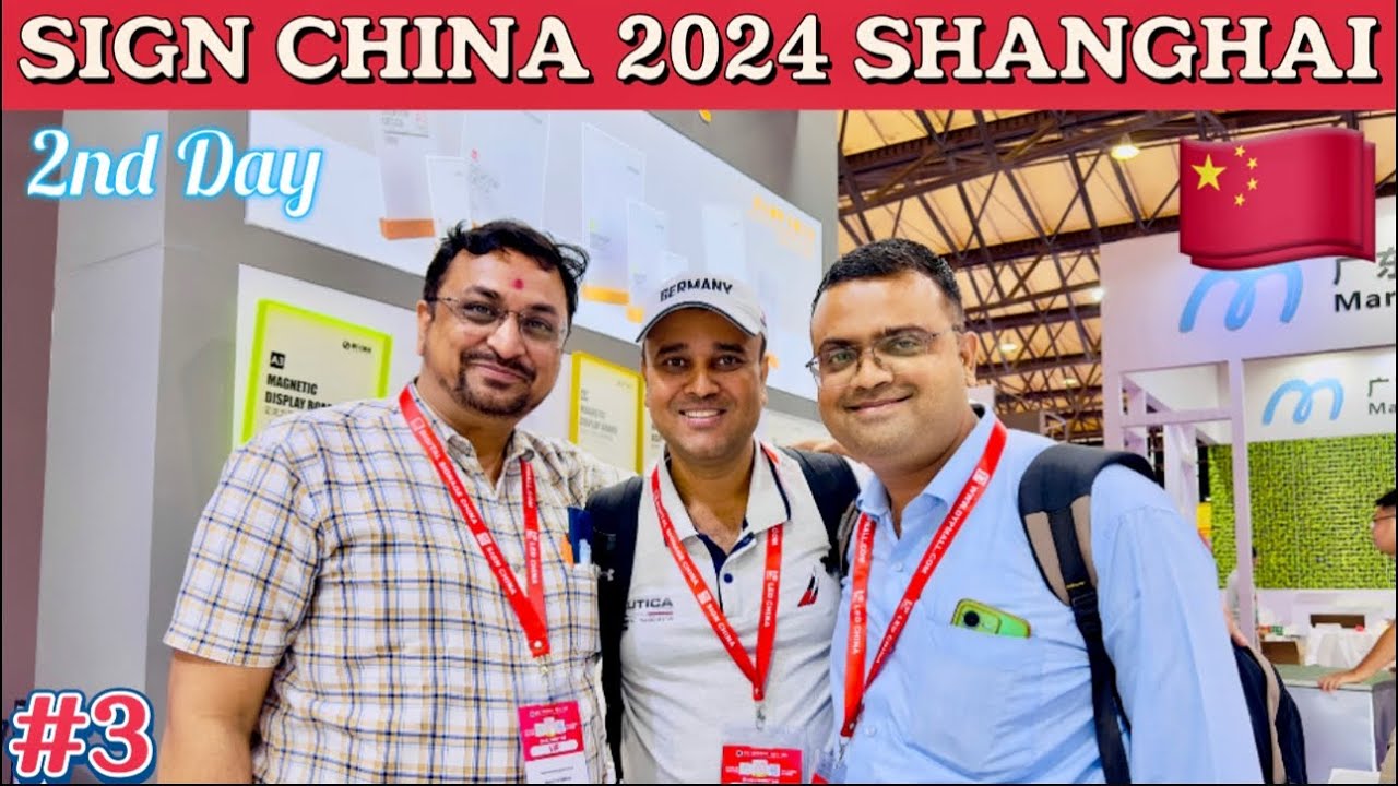 2ND DAY OF SIGN CHINA 2024 SHANGHAI FAIR - YouTube