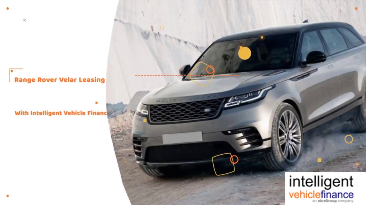 Range Rover Velar Leasing | Intelligent Vehicle Finance - YouTube