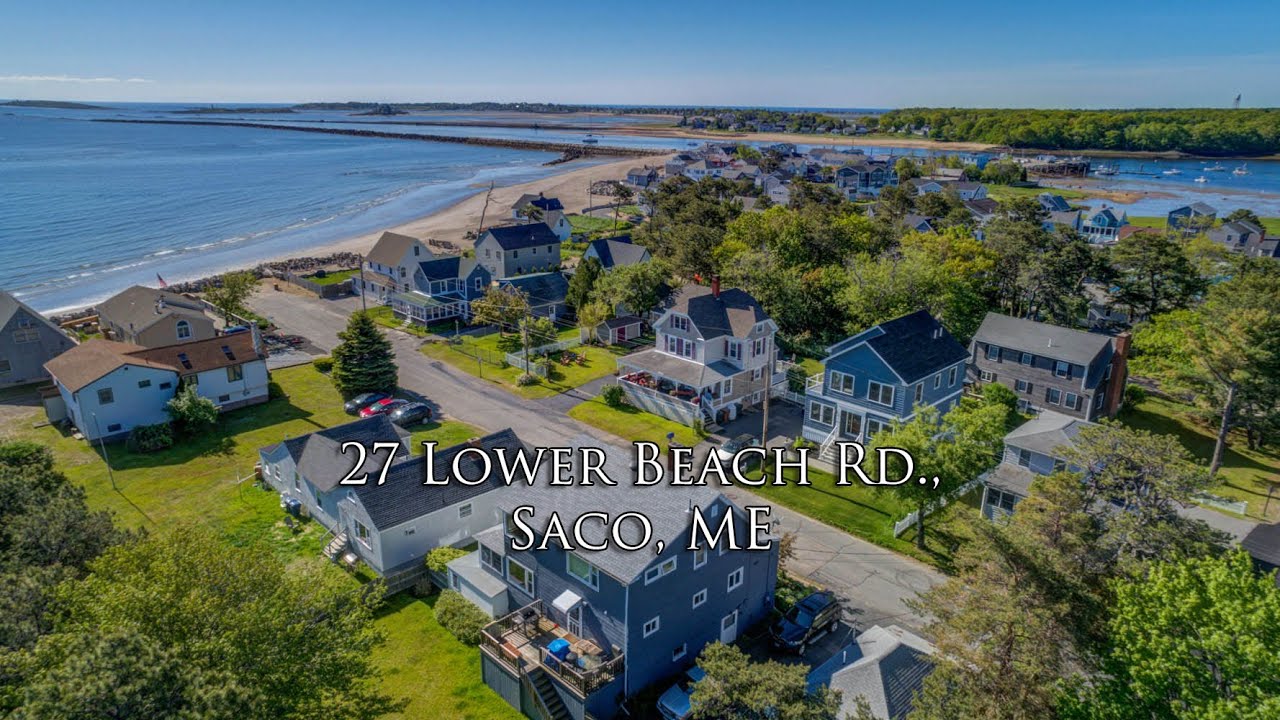 27 Lower Beach Rd., Saco, ME - YouTube